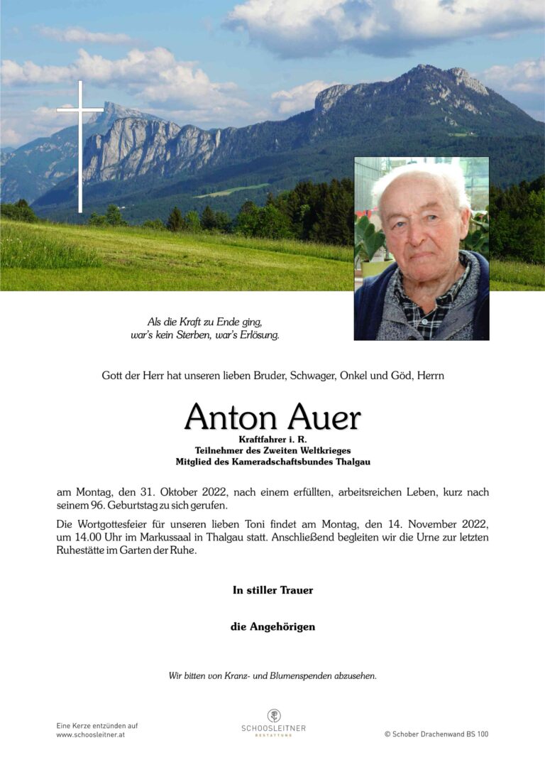 Herr Anton Auer - Schoosleitner Bestattung I Rat und Hilfe im ...