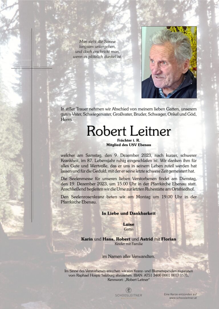 Herr Robert Leitner - Schoosleitner Bestattung I Rat und Hilfe im ...